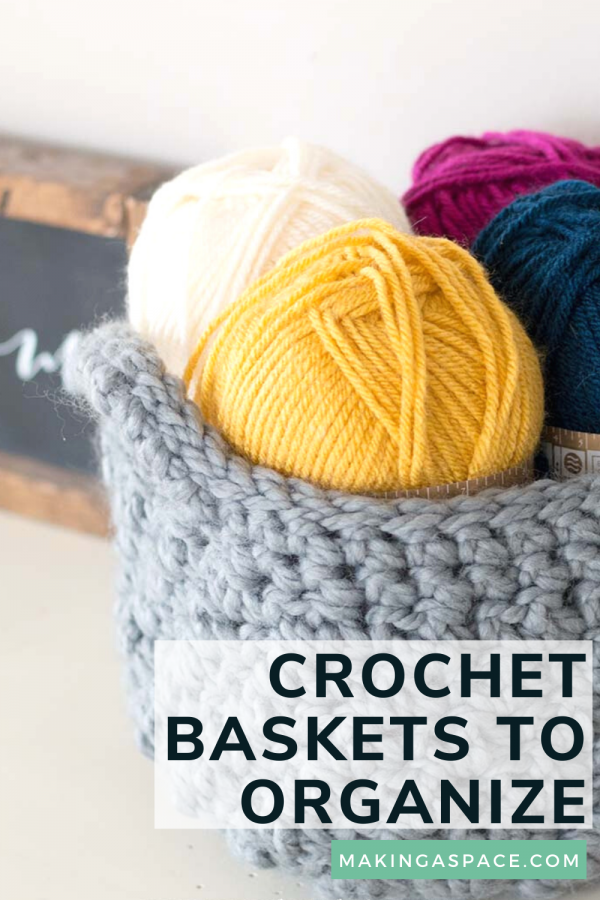 Free DIY Crochet Basket Instructions to Organize - Making A Space