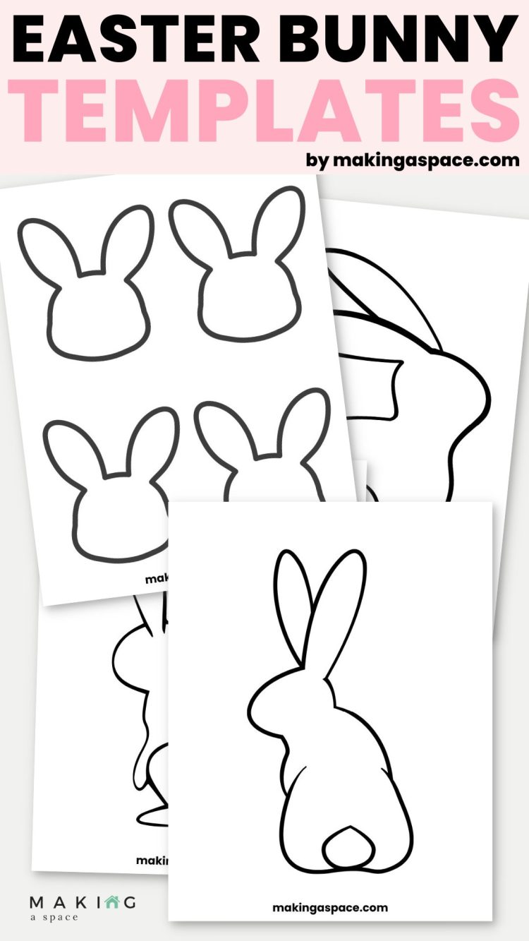 Free Printable Easter Bunny Templates - Making A Space