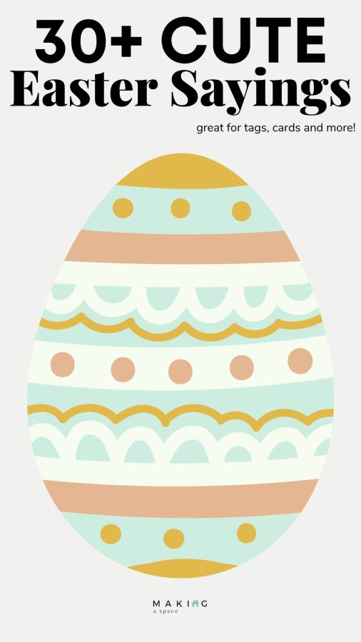 30 Fun & Cute Sayings for Easter - Making A Space